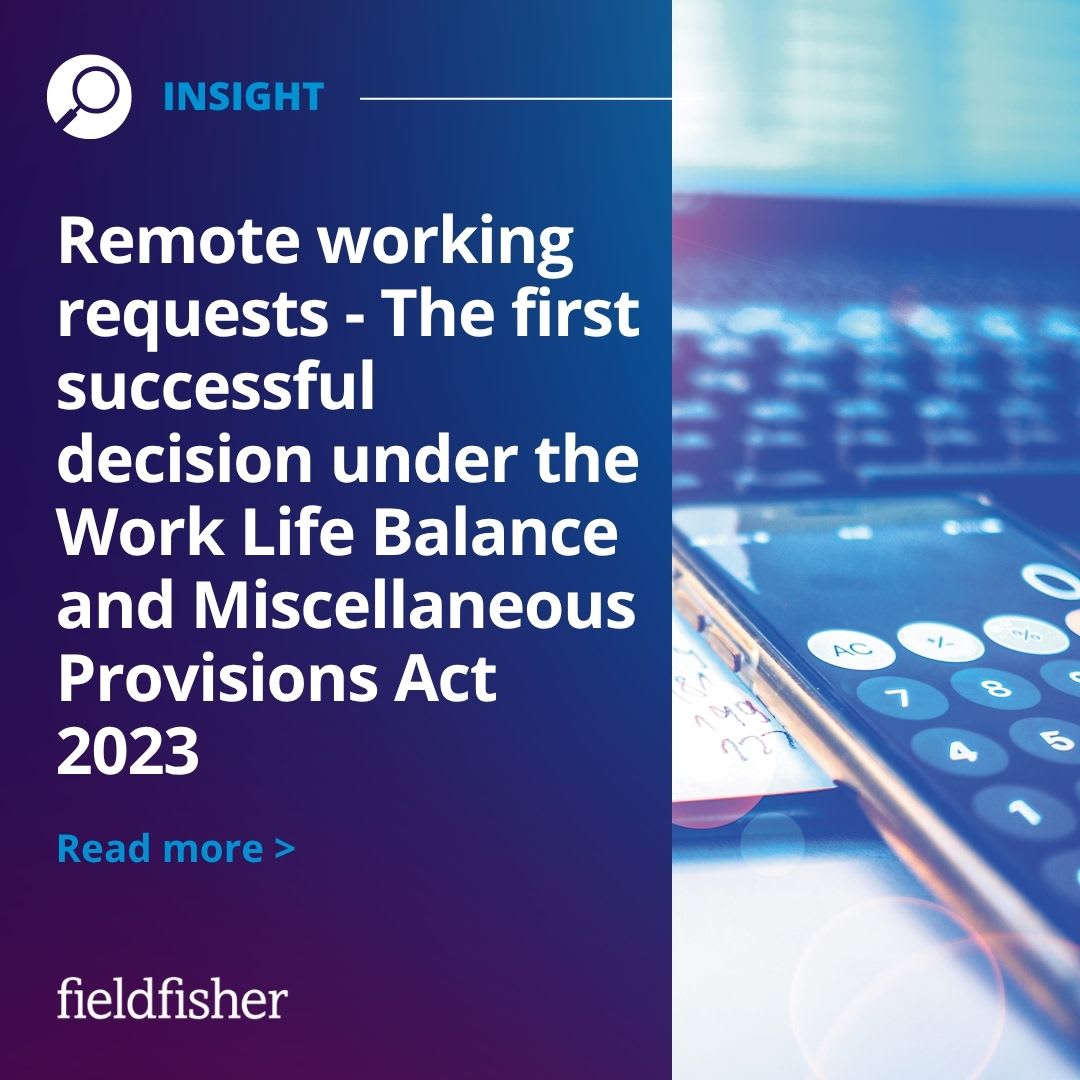Employment Law Tip of the Week – Remote working requests - The first successful decision under ...