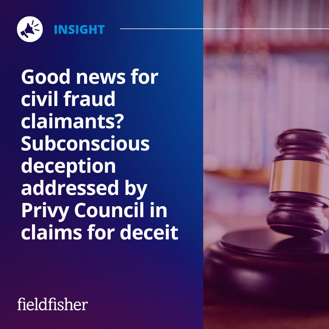 Good news for civil fraud claimants? Subconscious deception addressed ...
