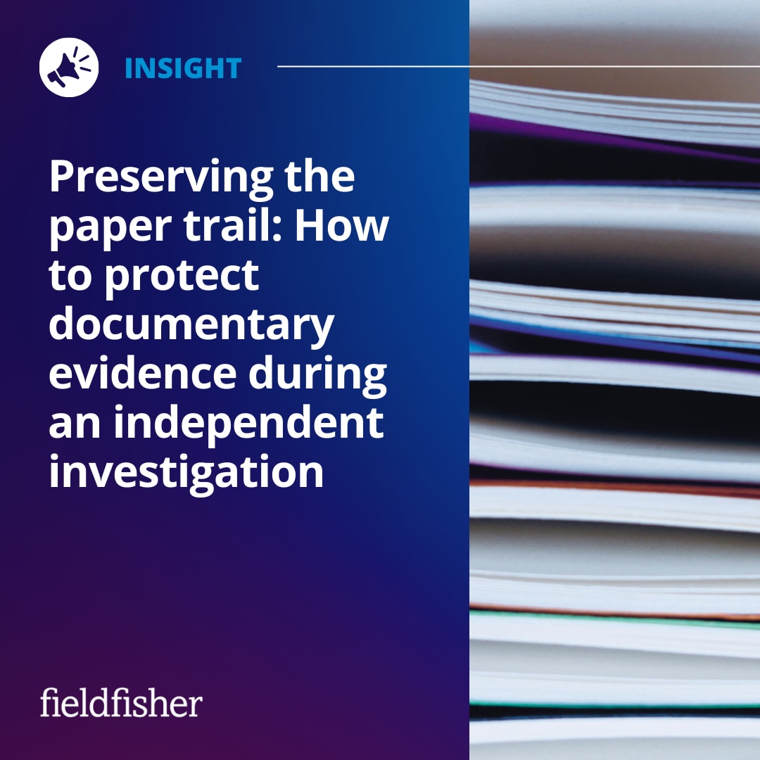Preserving the paper trail: How to protect documentary evidence during ...