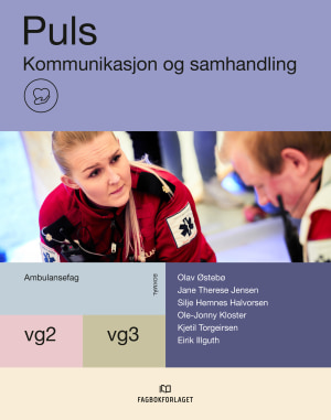 Puls Kommunikasjon og samhandling (vg2-vg3 ambulansefag ...