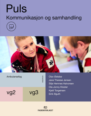 Puls Kommunikasjon og samhandling (vg2-vg3 ambulansefag) - Fagbokforlaget.no