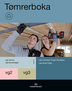 Tømrerboka (vg2 tømrer / vg3 tømrerfaget) - Fagbokforlaget.no