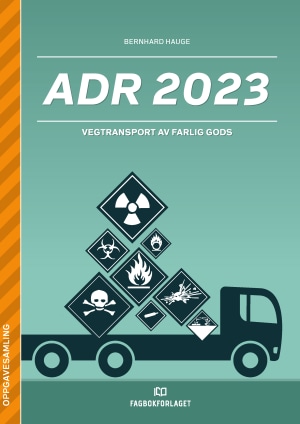 ADR 2023 Oppgavesamling (Vegtransport av farlig gods) - Fagbokforlaget.no