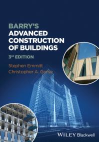 Barry's Advanced Construction of Buildings - The Institution of ...