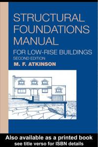 Structural Foundations Manual for Low-Rise Buildings - The Institution ...