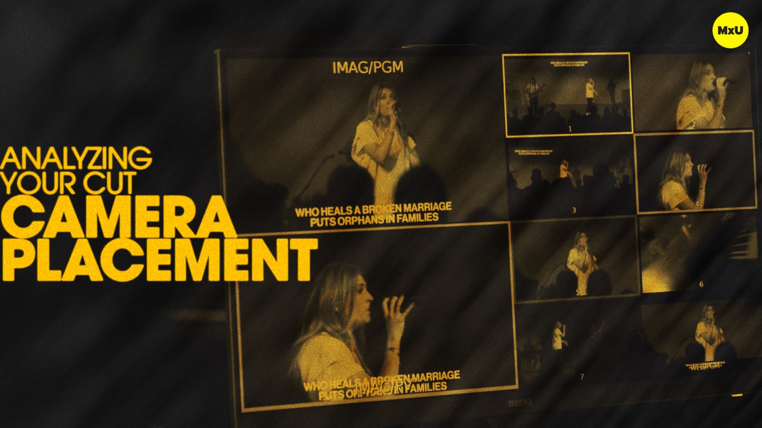 Camera Placement | Analyzing Your Cut - MxU