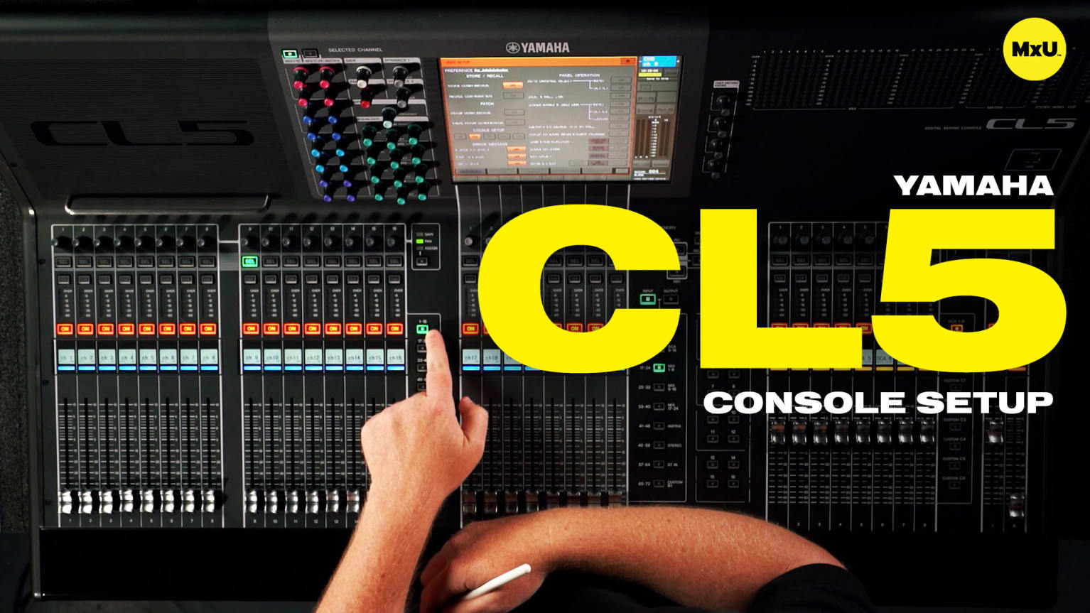Console Setup on the Yamaha CL5 - MxU