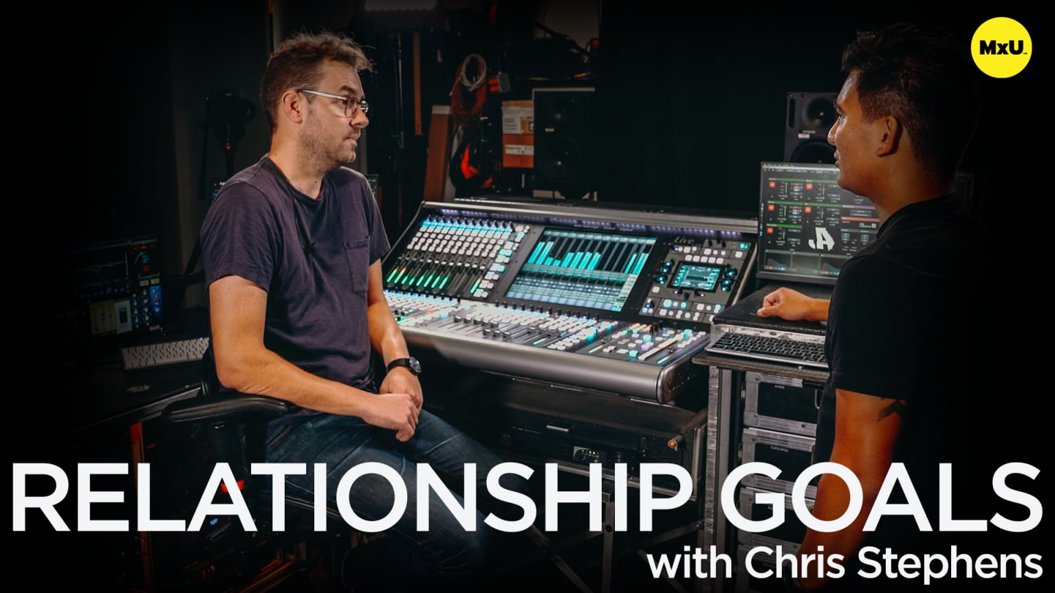 Relationship Goals with Chris Stephens - MxU