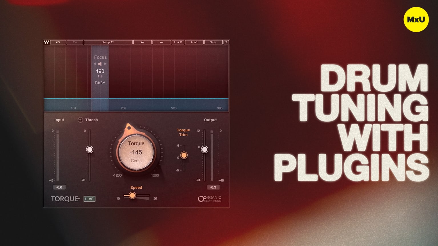 Drum Tuning with Plugins - MxU