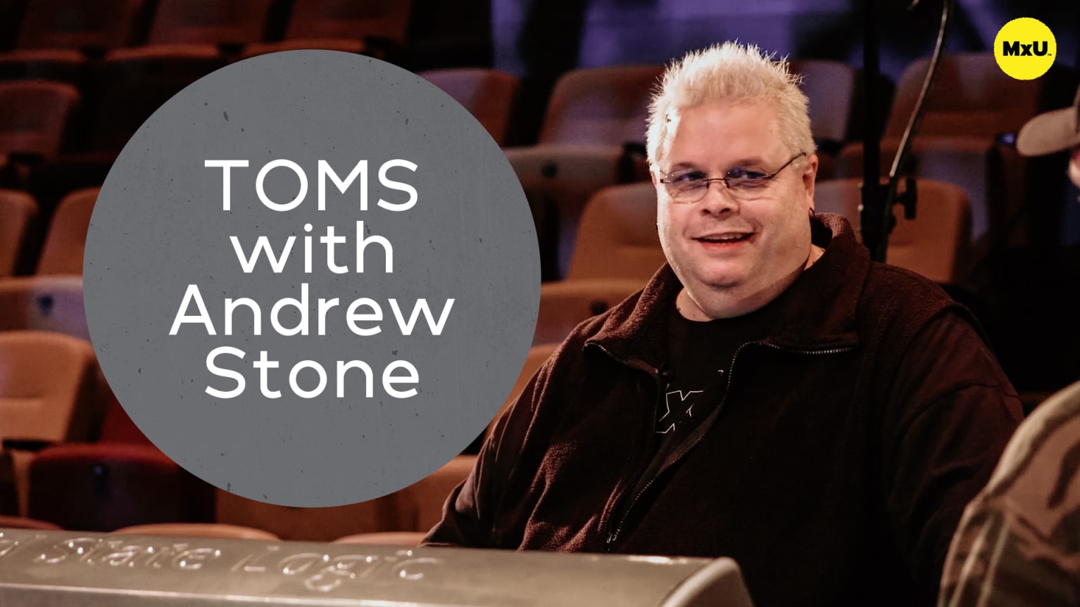 Toms with Andrew Stone - MxU